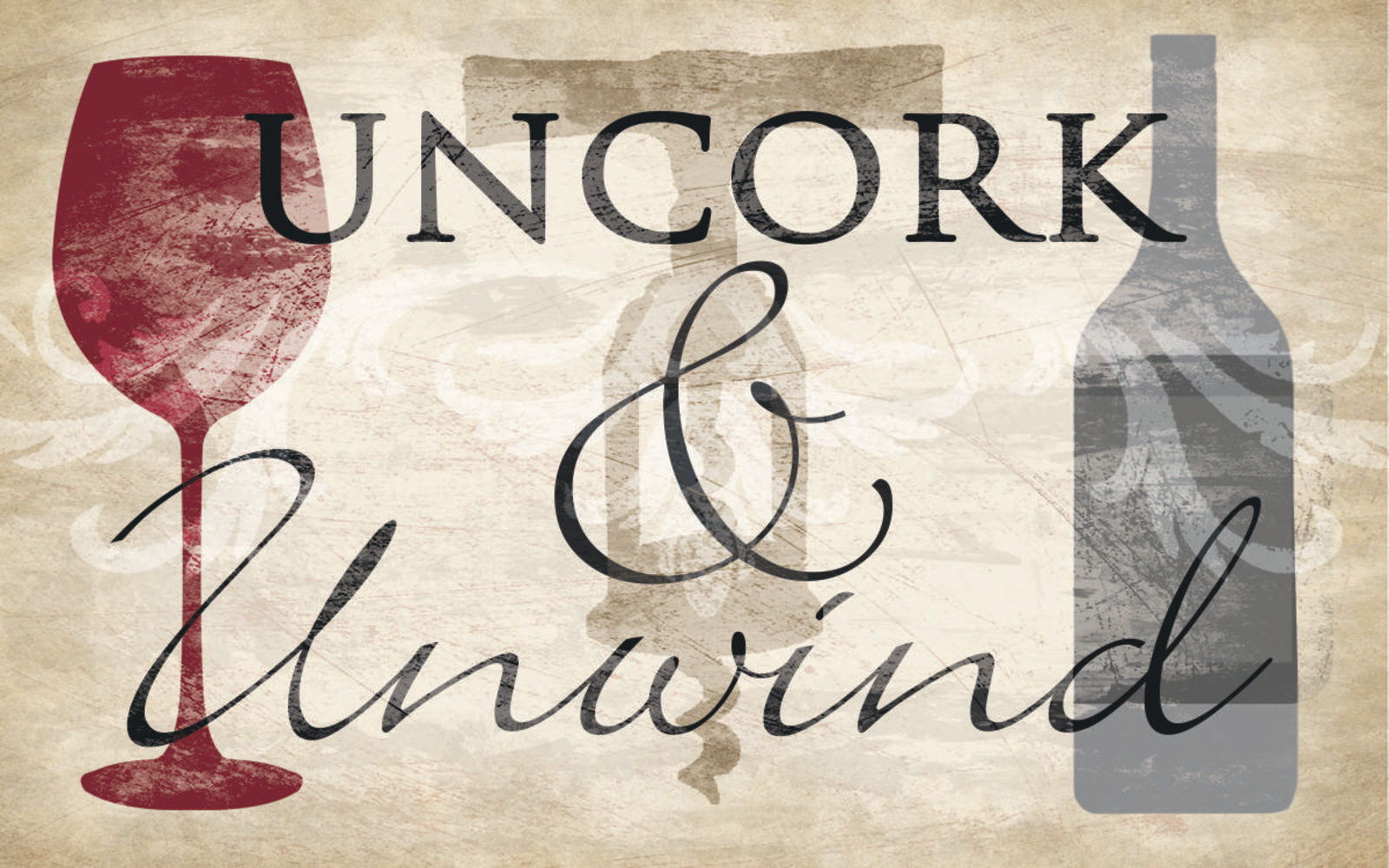 Lark Manor™ Uncork And Unwind - Wrapped Canvas Graphic Art Print ...