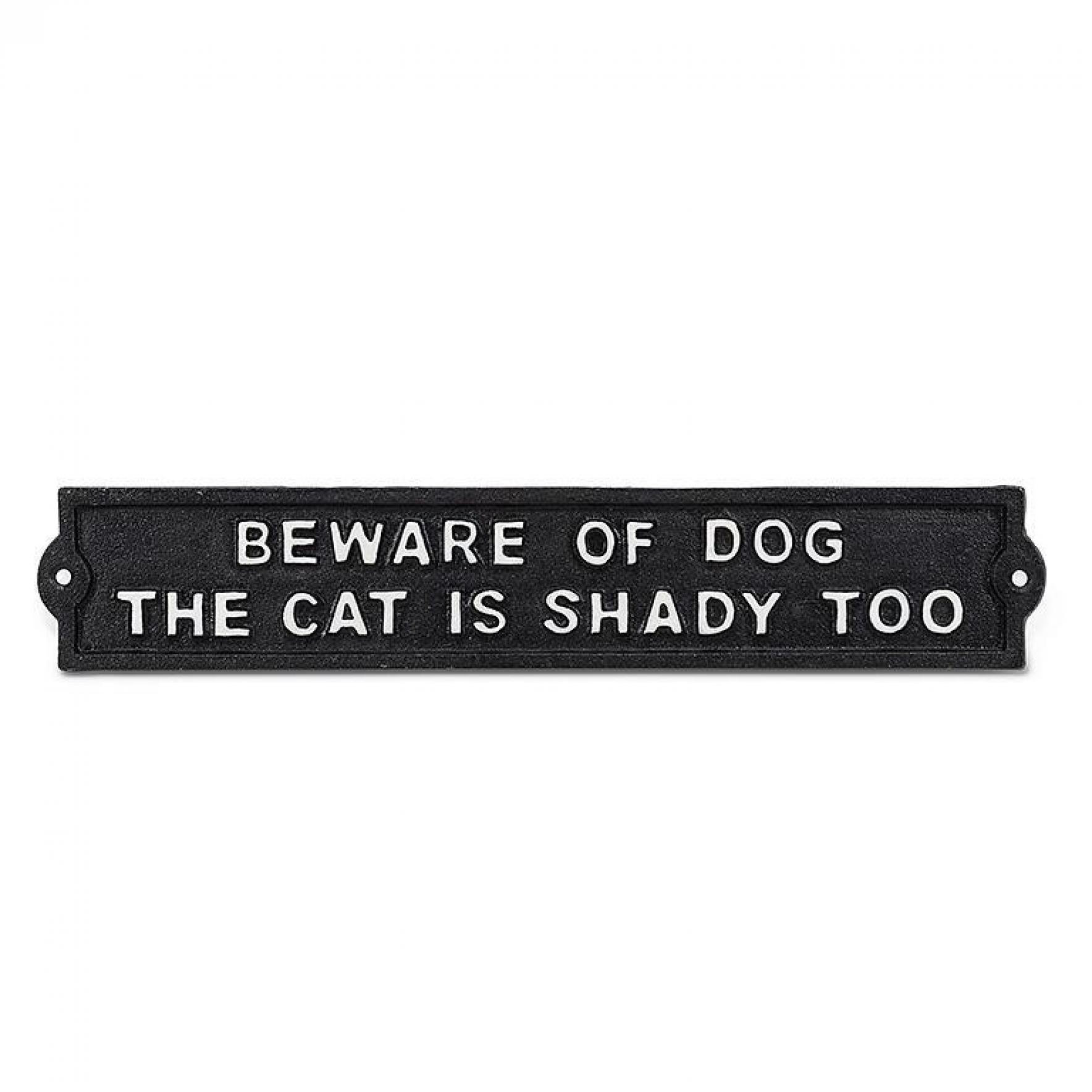 MDR Trading Inc. Beware Of Dog The Cat Is Shady Too Sign | Wayfair