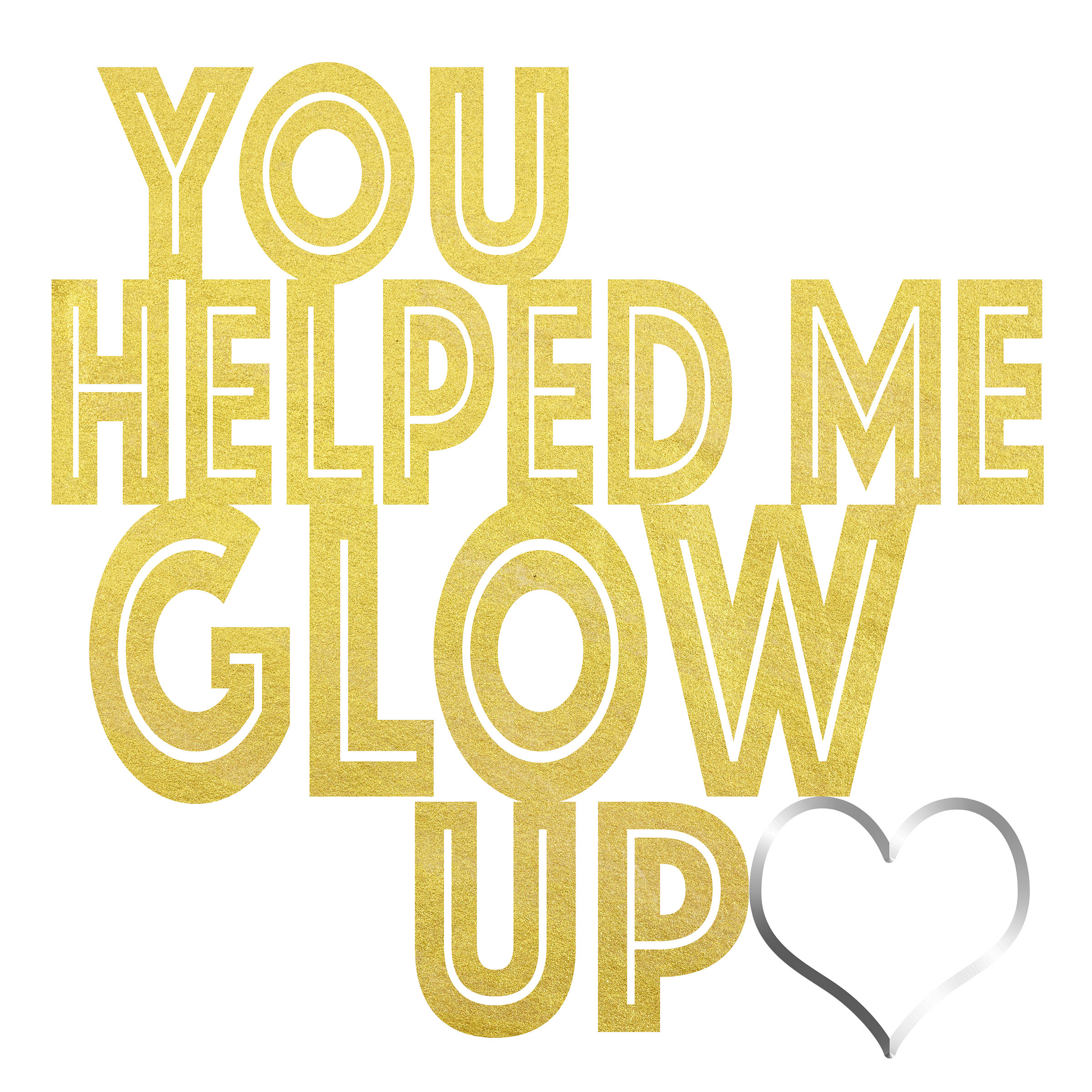 Mercer41 You Helped Me Glow Up 16x16 - Wayfair Canada