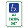 SignMission Van Parking Only (With Handicap Symbol)/22740 | Wayfair