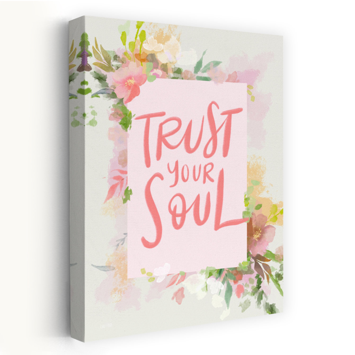 Latitude Run® Trust Your Soul Contemporary Spring Flower Art | Wayfair