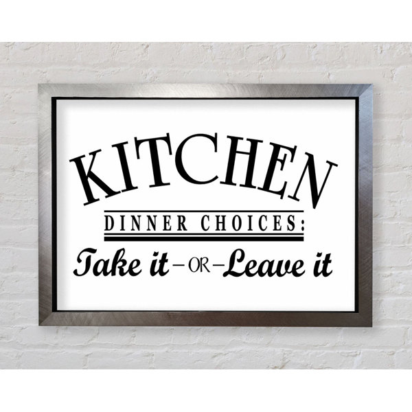 Bright Star Kitchen Quote Dinner Choices - Single Picture Frame Print ...
