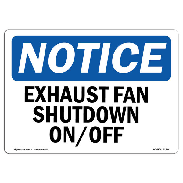 SignMission Exhaust Fan Shutdown on Off Sign | Wayfair