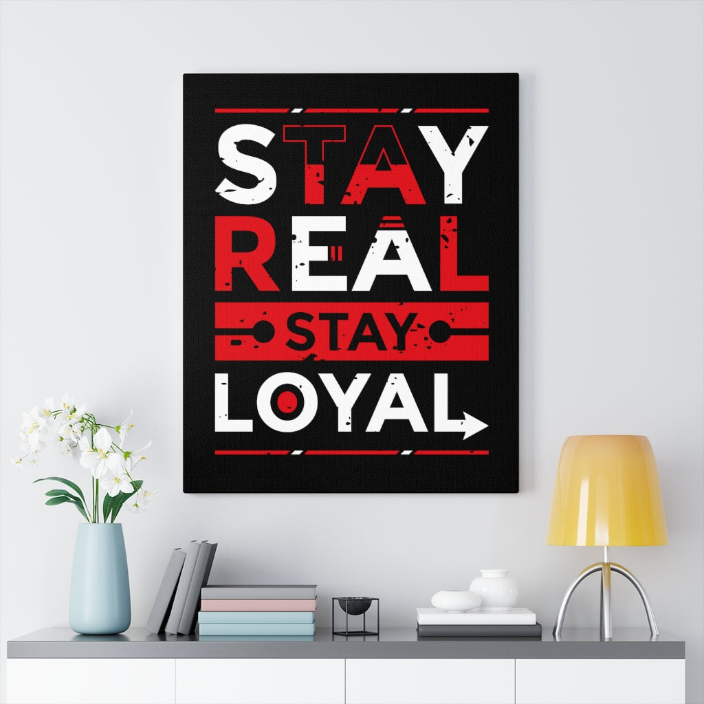 Blue Elephant Stay Real Stay Loyal - Wrapped Canvas Typography | Wayfair.ie