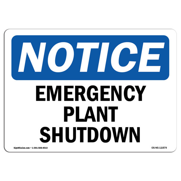 SignMission Emergency Plant Shutdown Sign | Wayfair
