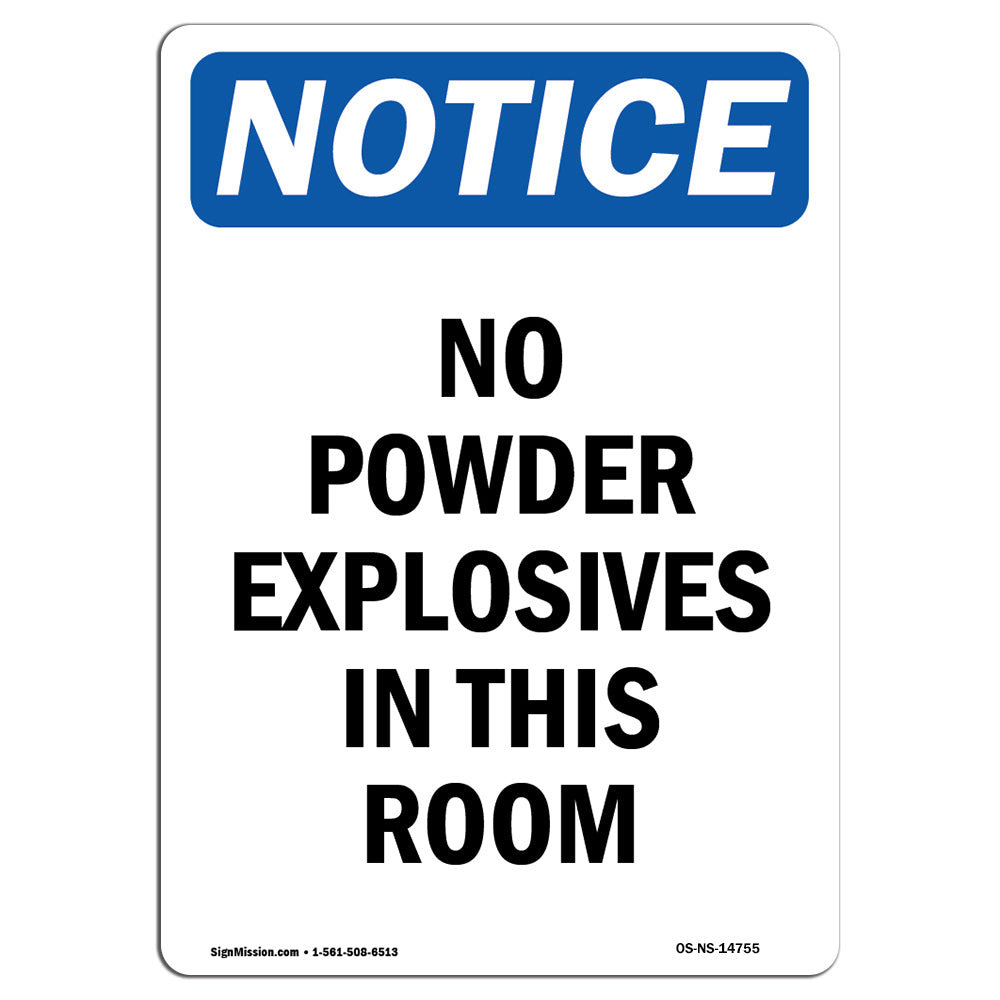 SignMission OSHA Notice - No Powder Explosives In This Room Sign ...