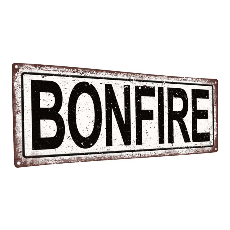 Trinx Bonfire Metal Sign Wall Décor | Wayfair