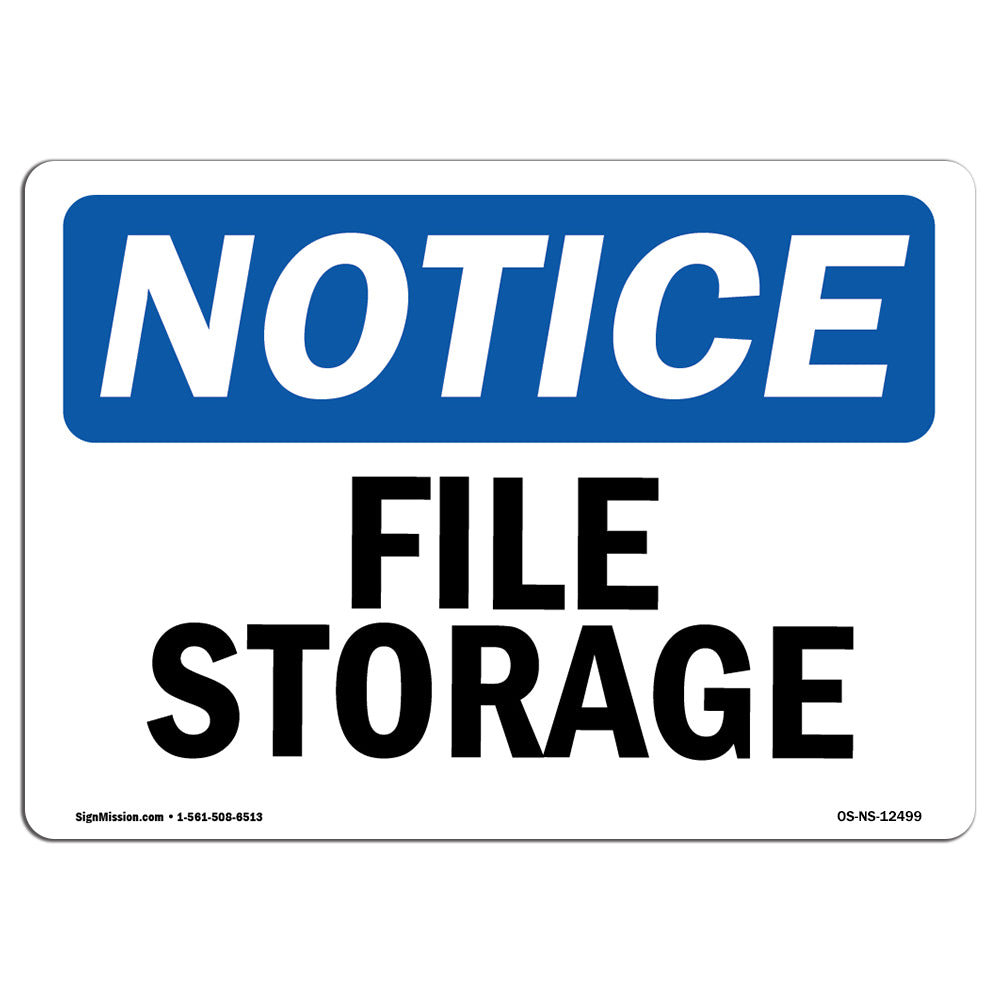 SignMission Notice - File Storage Sign | Wayfair