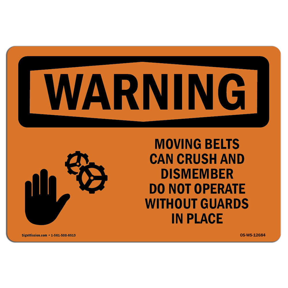 SignMission Osha Warning Sign - Moving Belts Can Crush | Wayfair