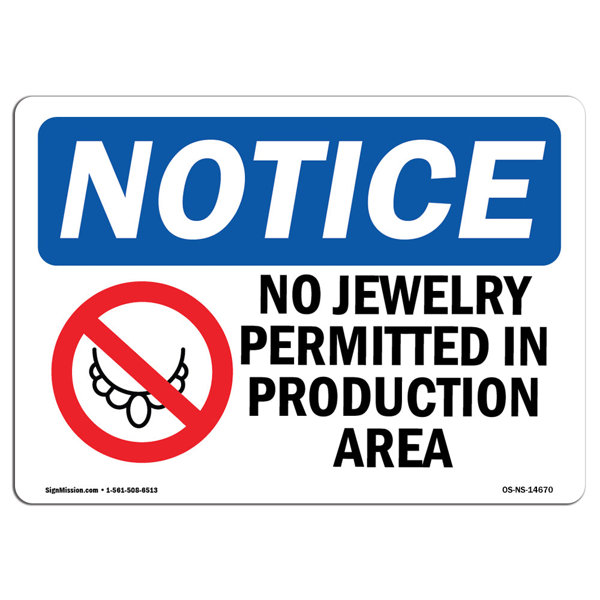 SignMission No Jewelry Permitted in Production Area Sign | Wayfair
