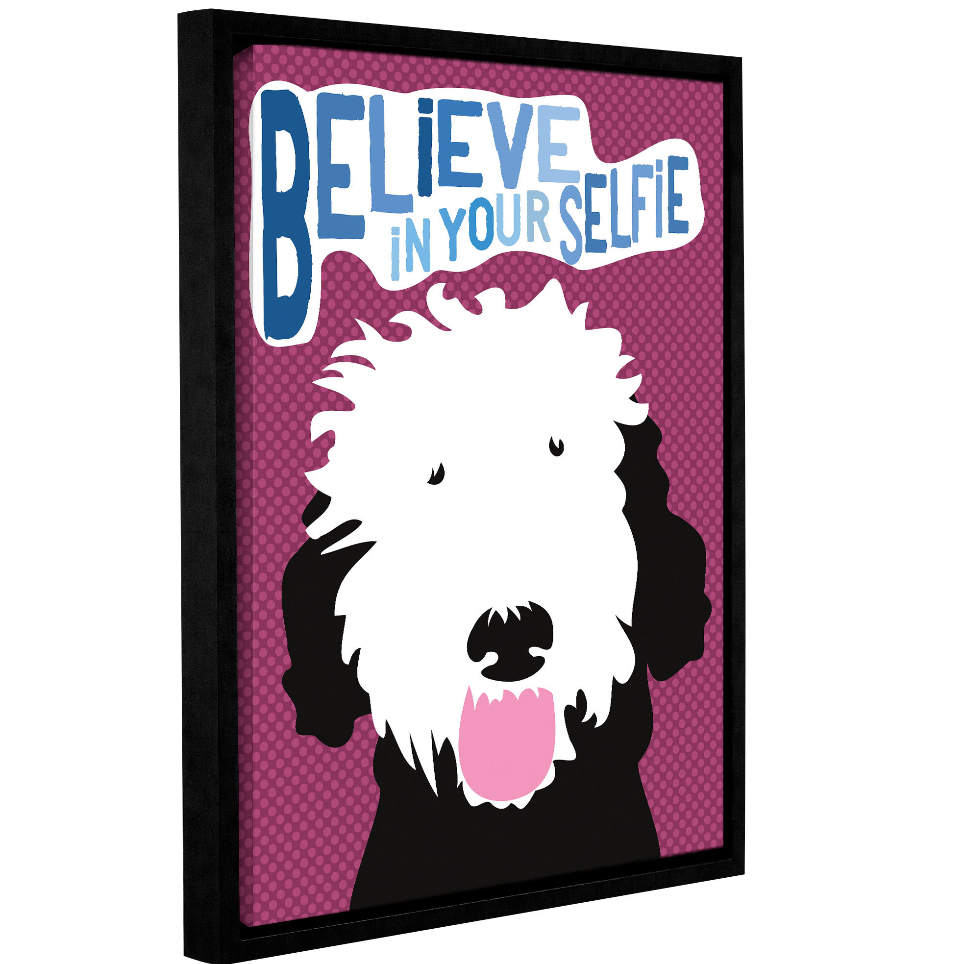 Wrought Studio™ Believe In Your Selfie by Ginger Oliphant - Graphic Art ...