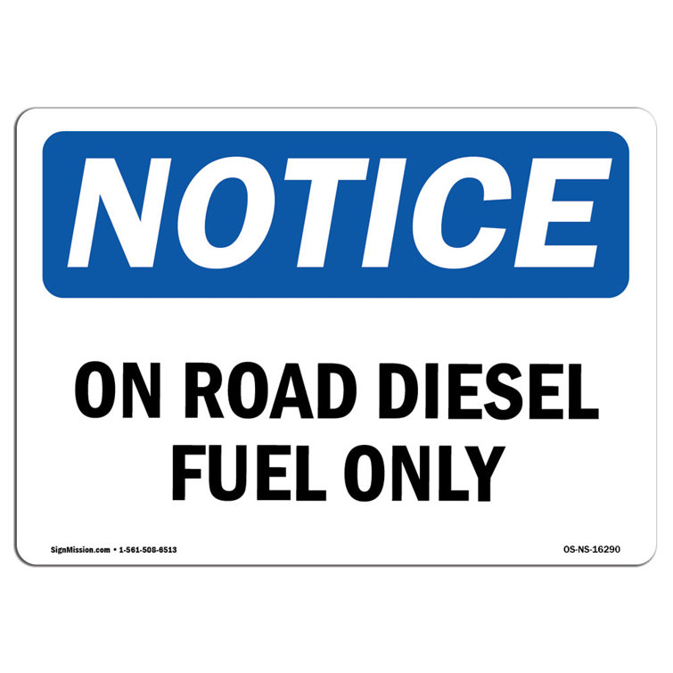 SignMission On Road Diesel Fuel Only Sign | Wayfair
