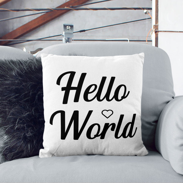 East Urban Home Hello World Square Scatter Cushion With Filling ...
