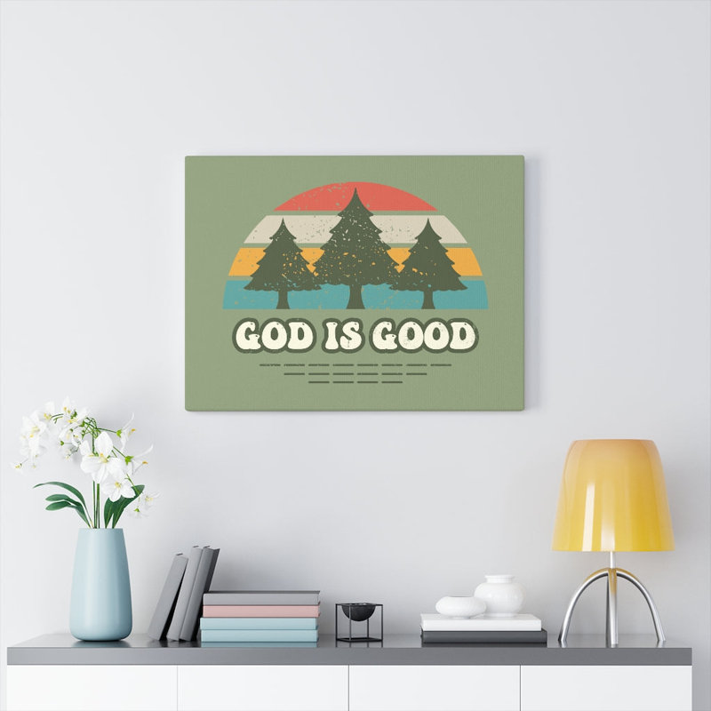 Trinx God Is Good Three Trees Christian Wall Art Bible Verse Print ...