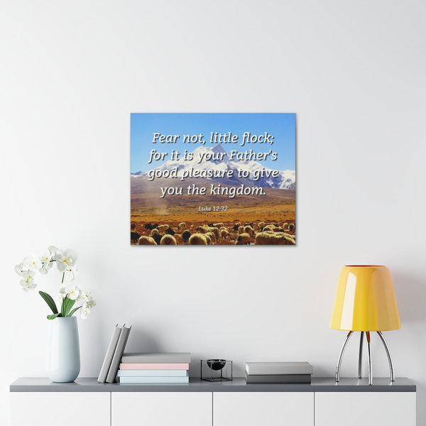 Happy Larry Fear Not Little Flock Luke 12:32 Bible Verse Canvas ...