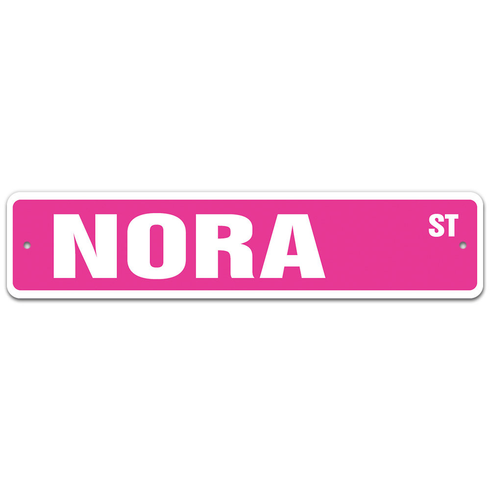 Trinx NORA Aluminum Street Sign Childrens Name Room Metal Sign ...