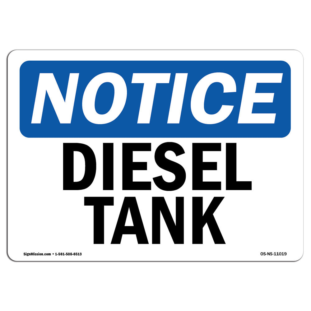 SignMission OSHA Notice - Diesel Tank Sign | Heavy Duty Sign Or Label ...