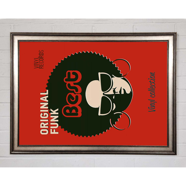 Happy Larry Best Original Funk - Print | Wayfair.co.uk