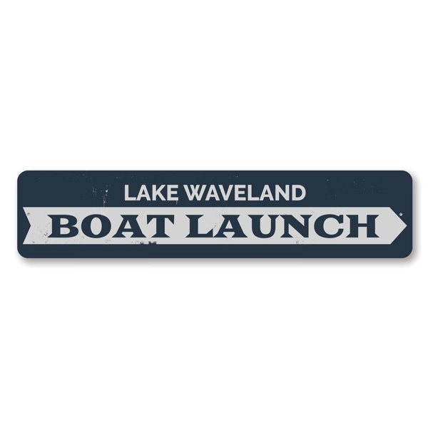 Lizton Sign Shop, Inc Boat Launch Sign - 4" X 18" - Wayfair Canada