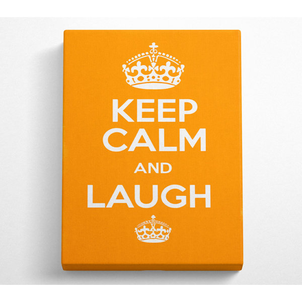 Happy Larry Keep Calm Laugh Orange - Wrapped Canvas Art Prints ...
