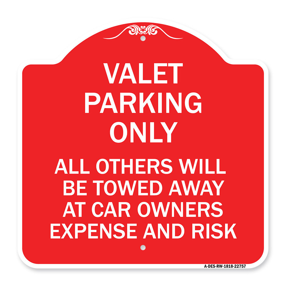 Signmission Designer Series Sign - Valet Parking Only, All Others Towed ...