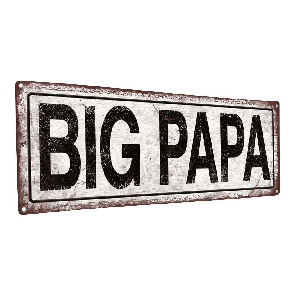 Williston Forge Distressed, Big Papa Metal Sign | Wayfair