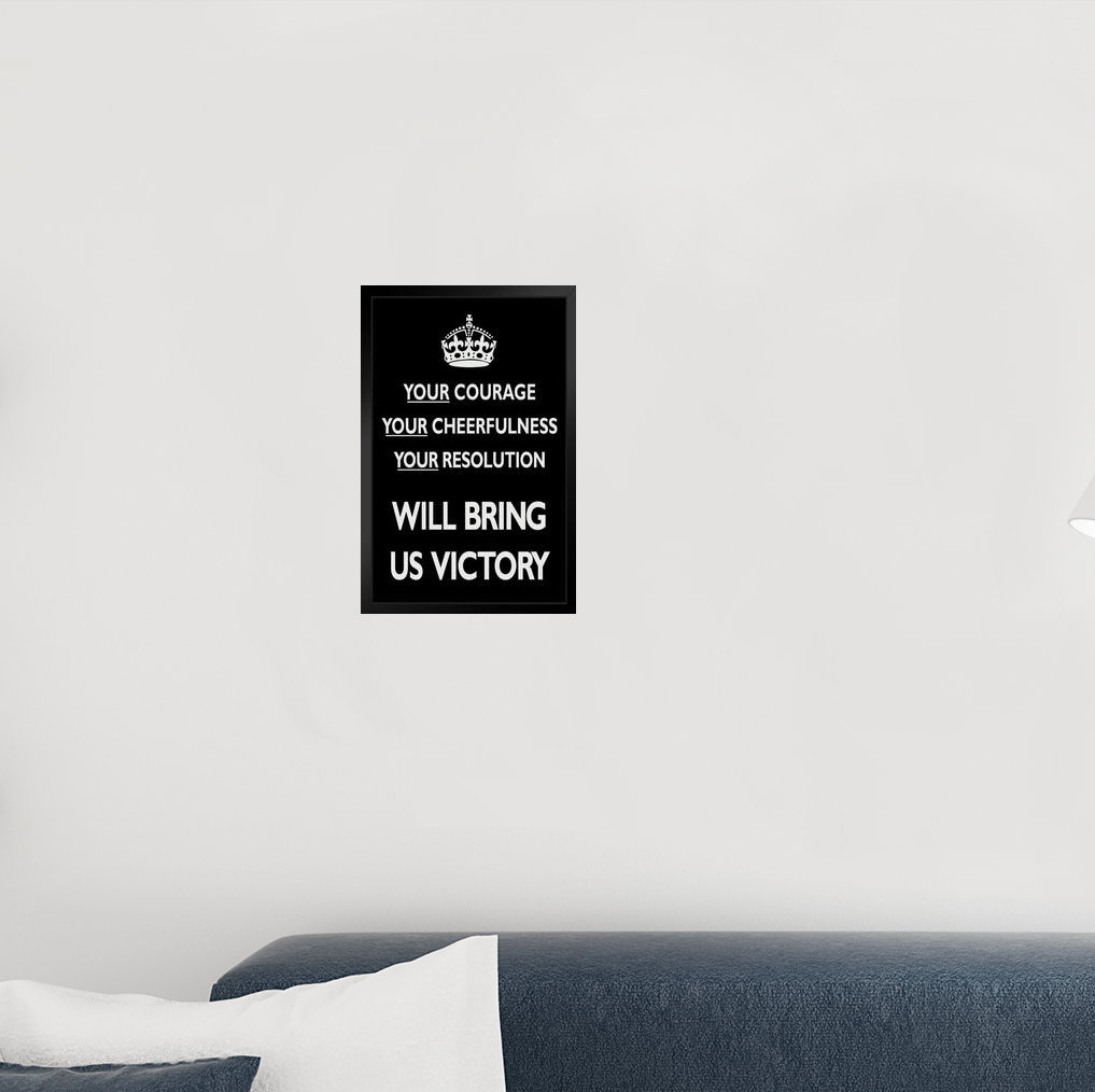 Trinx Your Courage Cheerfulness Resolution Will Bring Us Victory ...