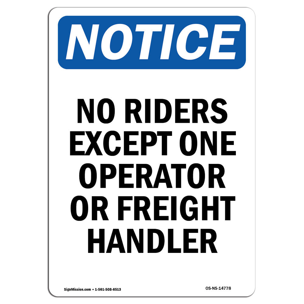 SignMission Notice - No Riders Except One Operator Sign | Wayfair