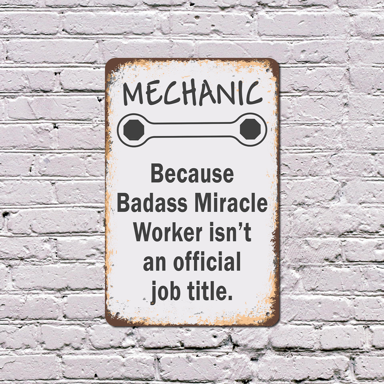 SignMission Mechanic Because Badass Miracle Worker 8 Inch x 12 Inch ...
