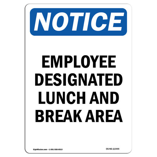 SignMission Employee Designated Lunch and Break Area Sign | Wayfair