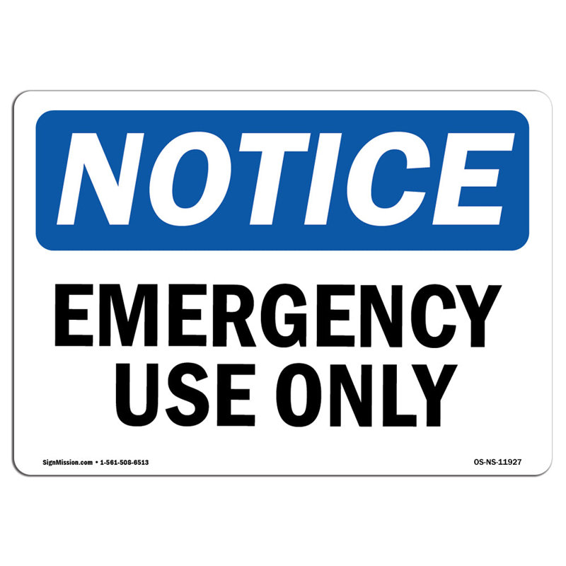 SignMission Emergency Use Only Sign | Wayfair