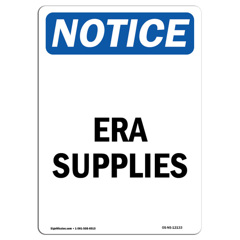 SignMission Era Supplies Sign | Wayfair