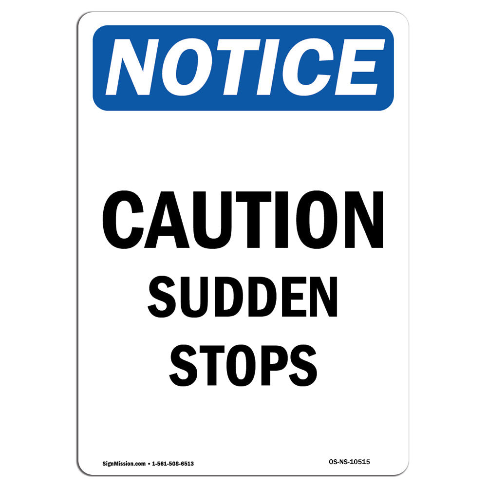 SignMission Caution Sudden Stops Sign | Wayfair