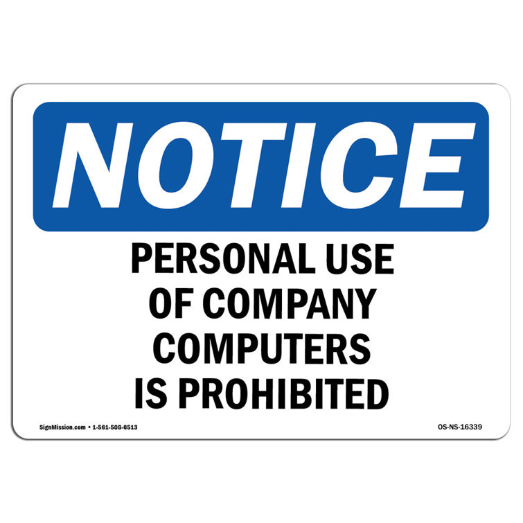 SignMission Personal Use of Computers Prohibited Sign | Wayfair