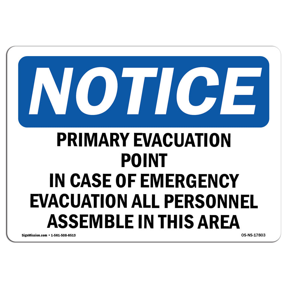 SignMission Primary Evacuation Point in Case of Emergency Sign | Wayfair