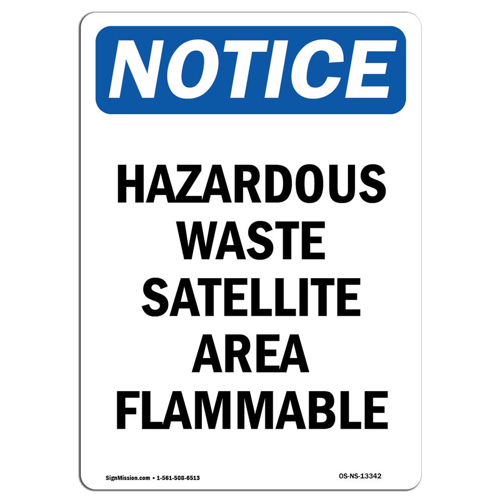 SignMission Hazardous Waste Satellite Area Flammable Sign | Wayfair