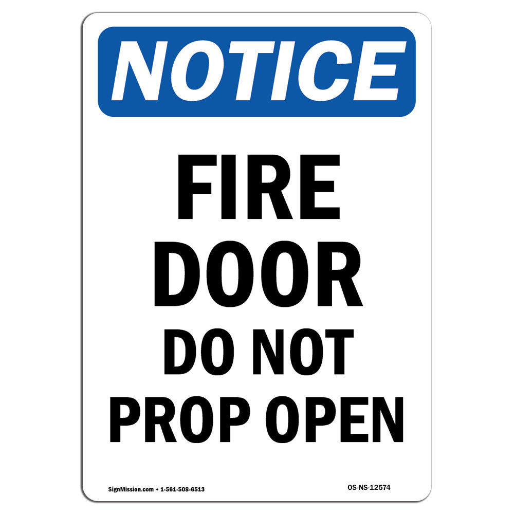 SignMission Fire Door Do Not Prop Open Sign | Wayfair