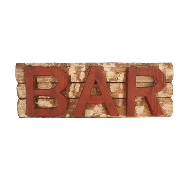 Williston Forge Rustic Wooden BAR Sign Wall Decor & Reviews | Wayfair