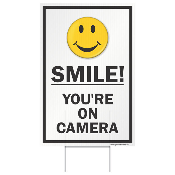 SmartSign SMILE You're On Camera Sign | Wayfair