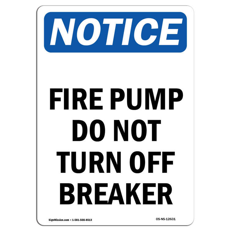 SignMission Fire Pump Do Not Turn Off Breaker Sign | Wayfair