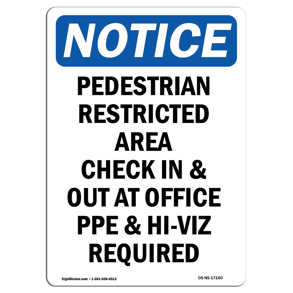 Signmission Pedestrian Restricted Area Check Sign Wayfair