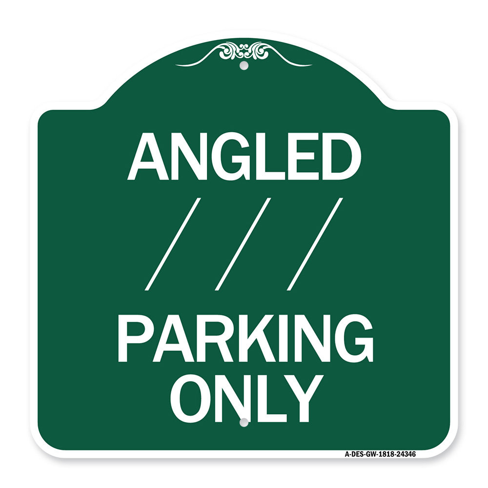 SignMission Signmission Designer Series Sign - Angle Parking Only (With ...