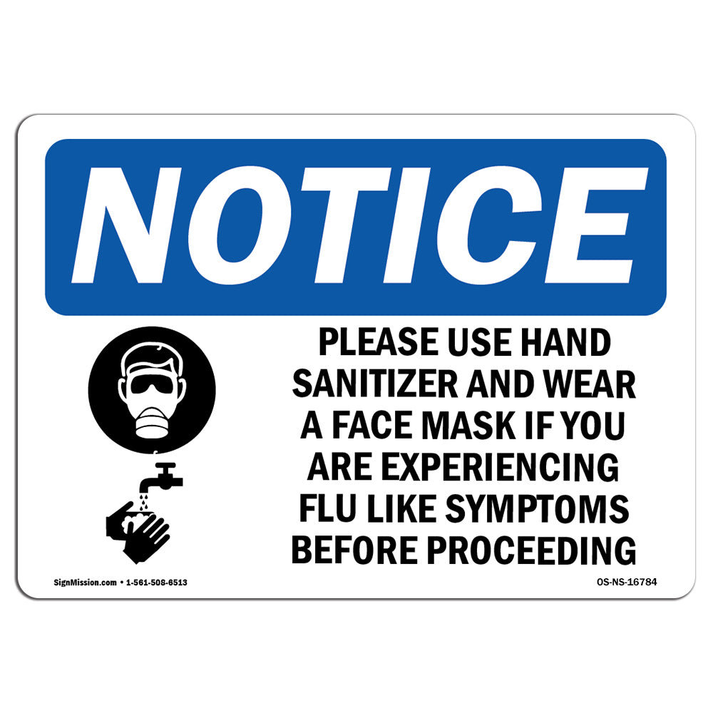 SignMission Use Hand Sanitizer Face Mask If Flu Sign | Wayfair