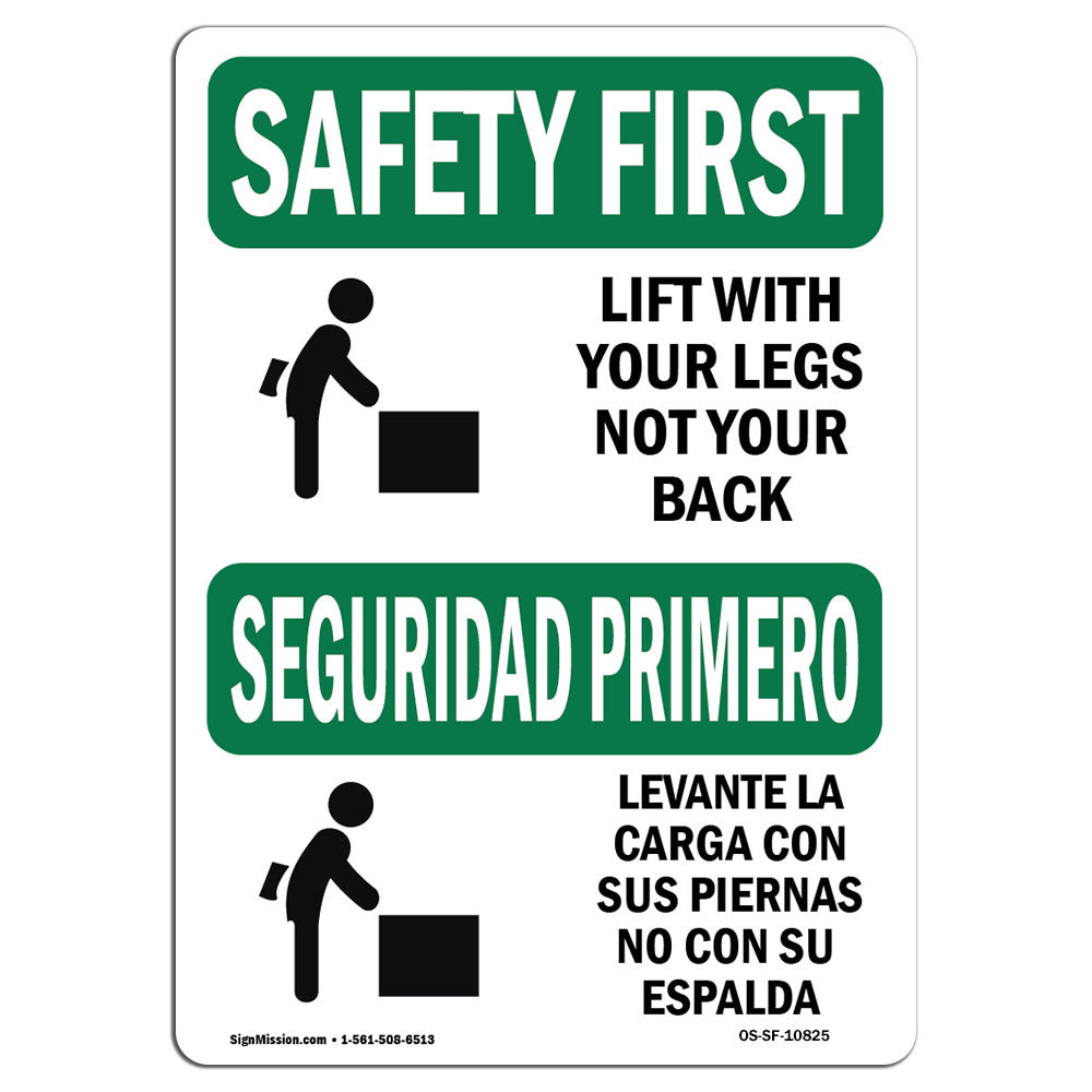 SignMission Osha Safety First - Lift With Legs Not Your Back Bilingual ...