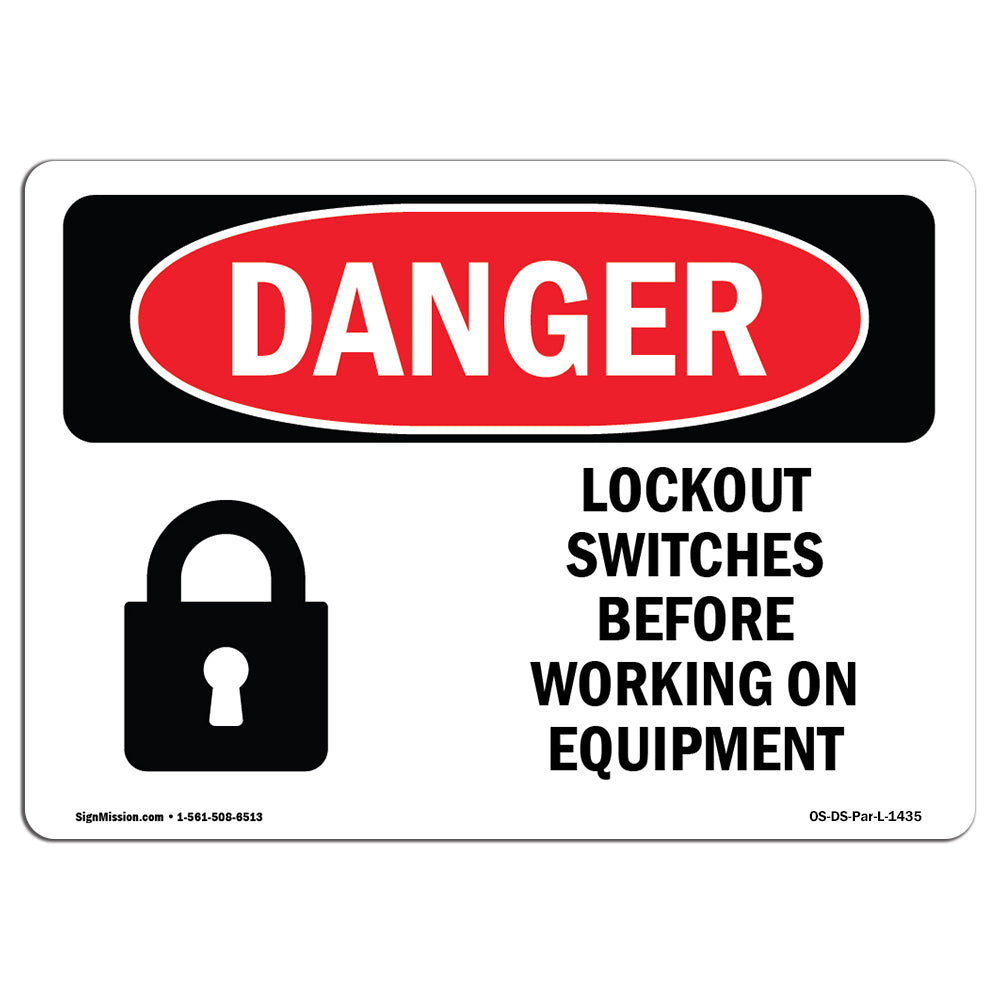 SignMission Lockout Switches Before Working on Equipment Sign | Wayfair