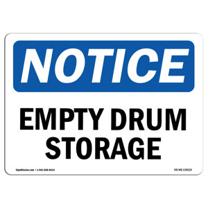 SignMission Empty Drum Storage Area Sign | Wayfair