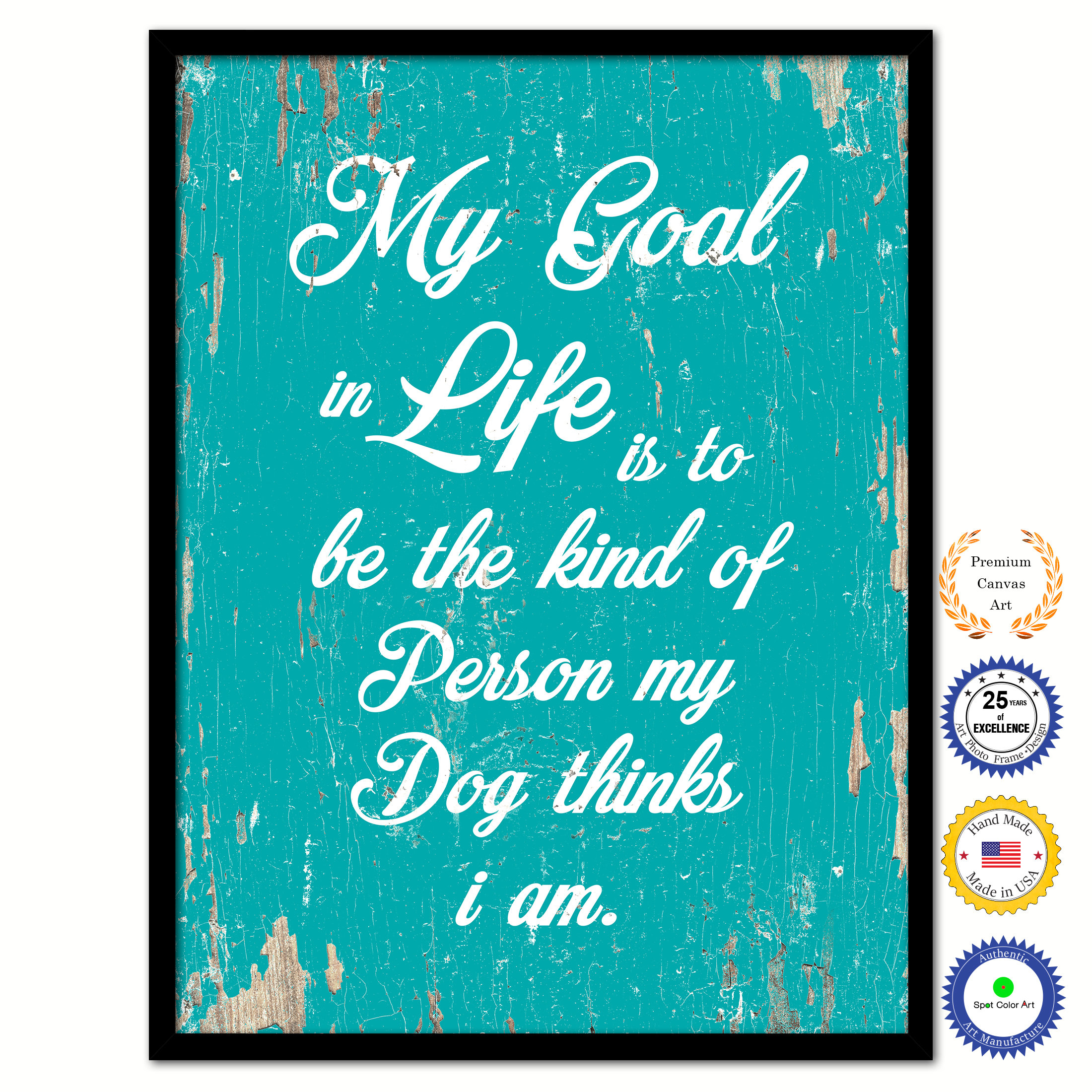 Trinx SpotColorArt My Goal in Life is to Be The Kind of Person ...