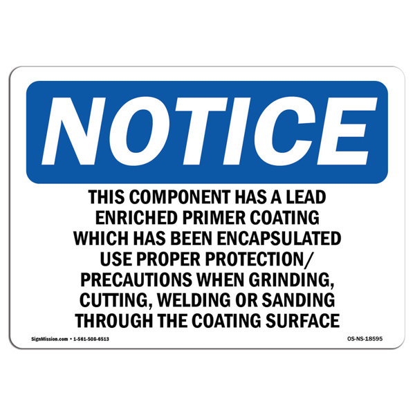 SignMission This Component Has a Lead Enriched Primer Sign | Wayfair