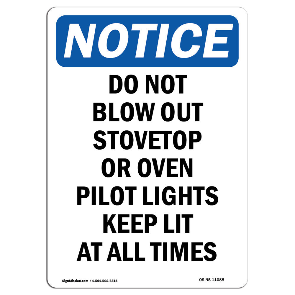 SignMission Osha Notice - Do Not Blow Out Stovetop or Oven Sign | Wayfair