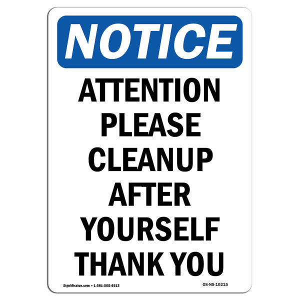 SignMission Attention Please Cleanup After Sign | Wayfair